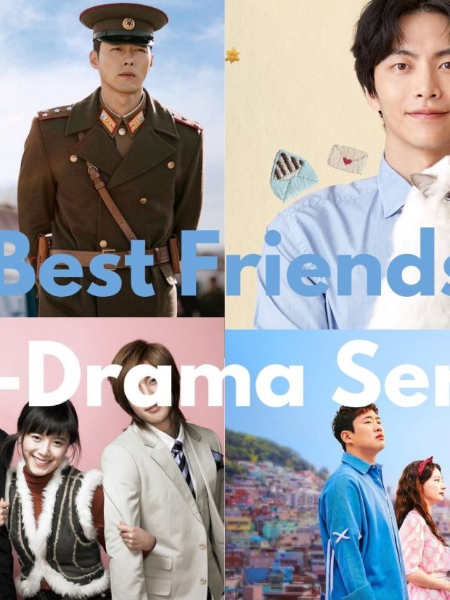 31 Best Friendship Korean Drama Series to Watch — OtakuKart