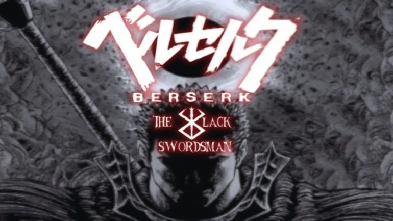 Berserk: The Black Swordsman by Studio Eclypse Releases New Trailer ...